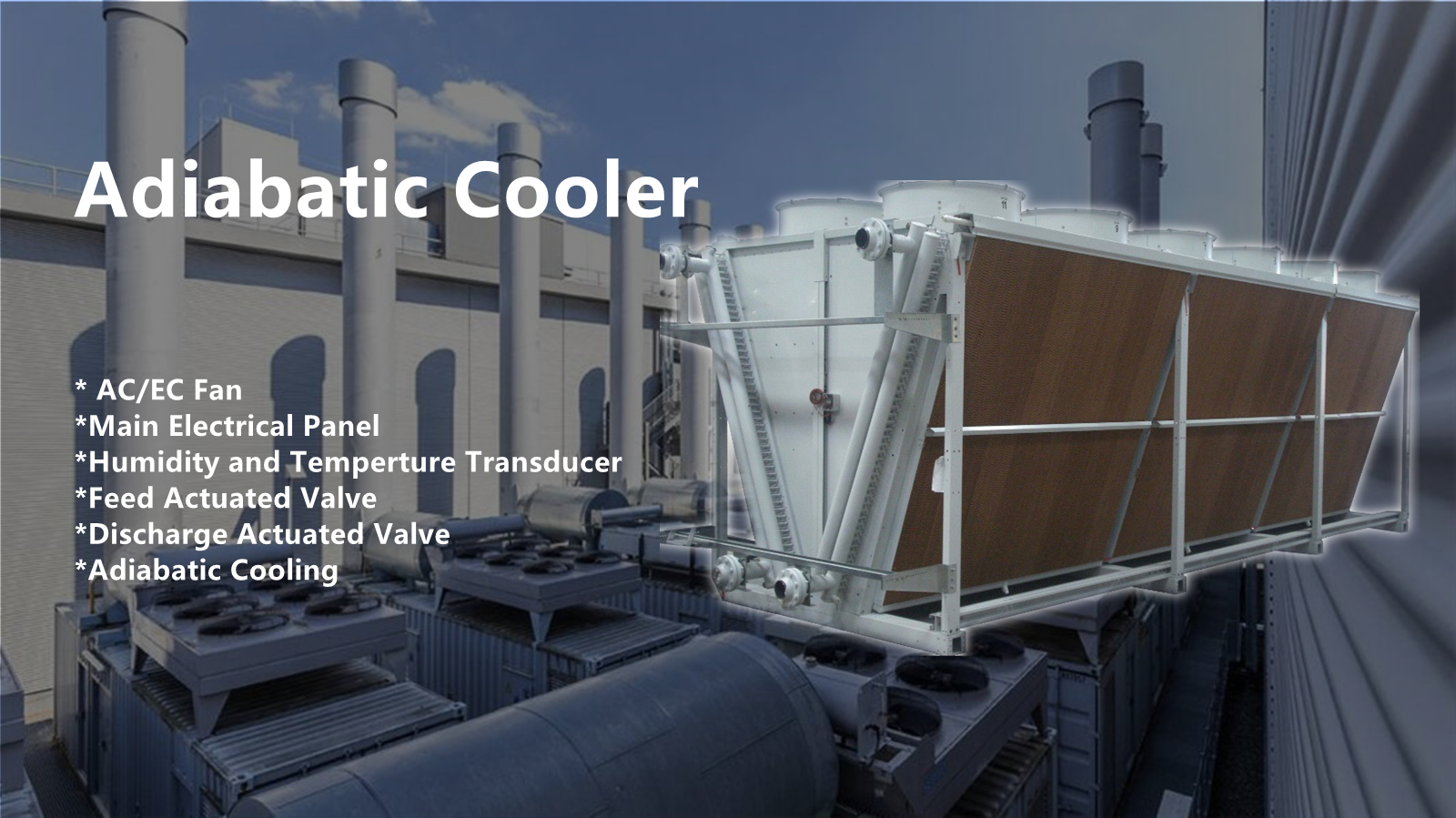 Adiabatic Chillers - Buy Adiabatic Coolers, adiabatic cooling system ...